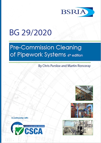 BSRIA publishes new edition of BG29: Pre-Commission Cleaning of ...