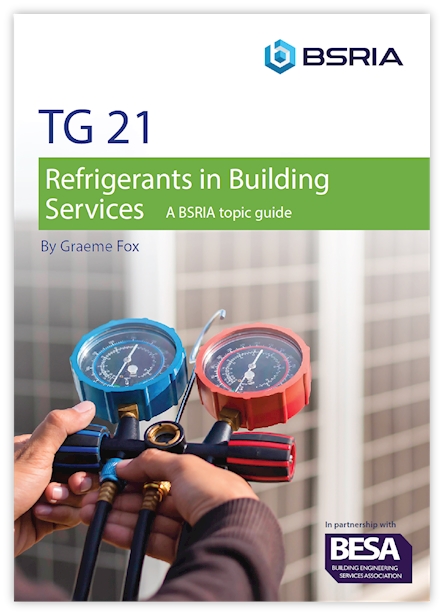 Refrigerants in Building Services (TG 21/2022)