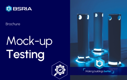 BSRIA Mock-up Testing
