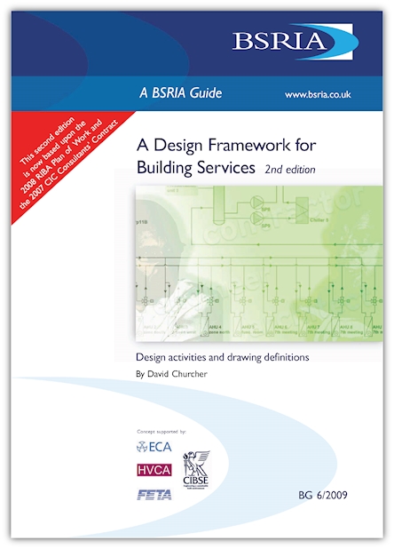 Design Framework for Building Services 2nd edition (Superseded) (BG 6/2009)