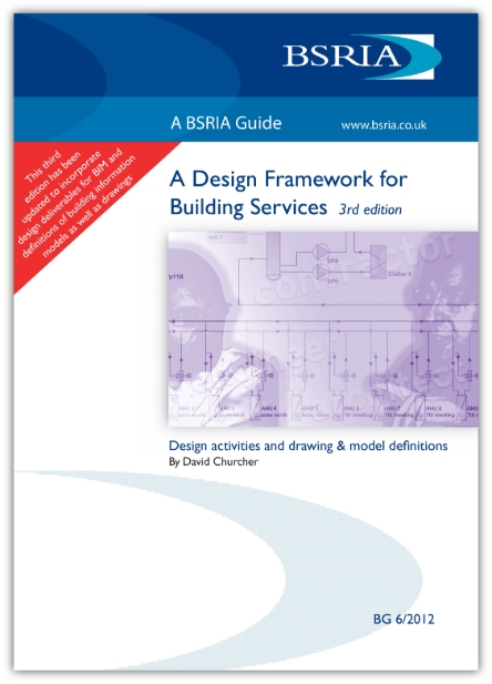 Design Framework for Building Services 3rd edition (BG 6/2012)